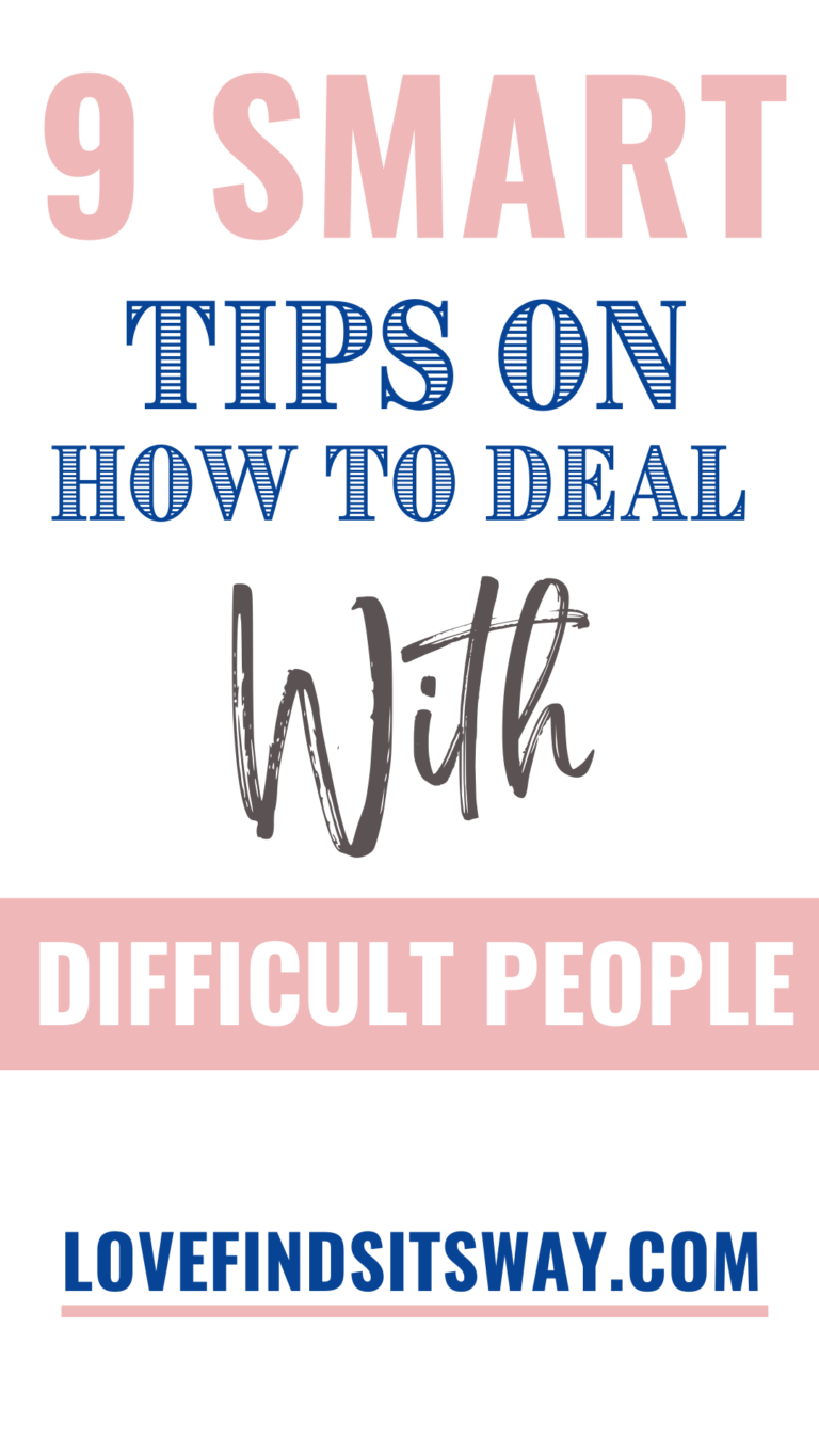 9 Smart Tips On How To Deal With Difficult People Tactfully